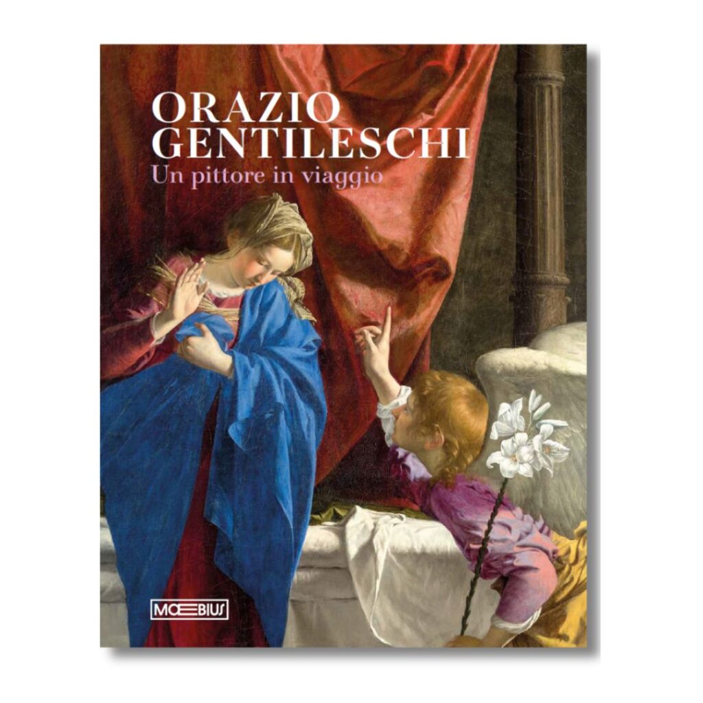 Orazio Gentileschi. Un pittore in viaggio | Exhibition Catalog ...